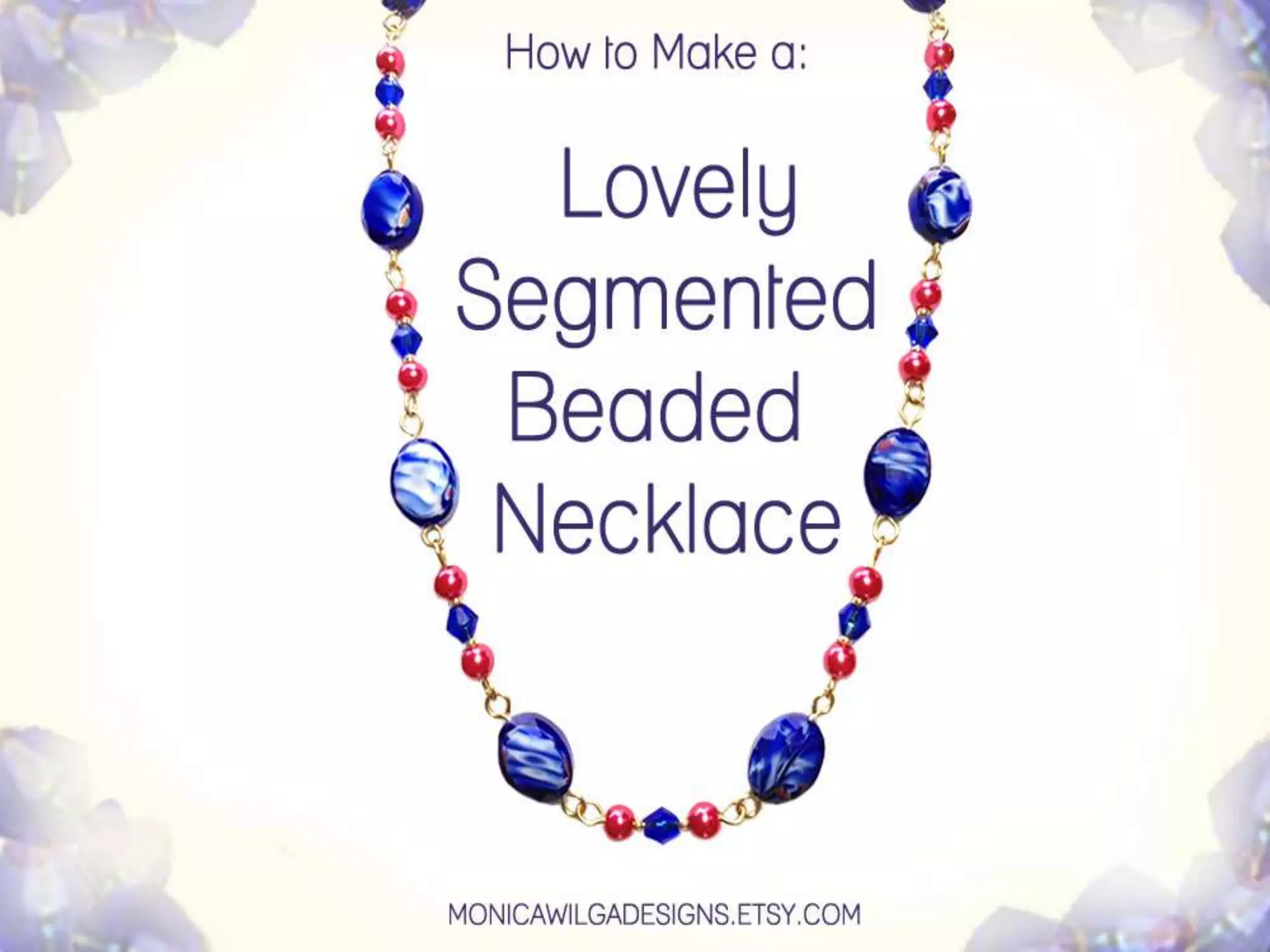 How to Make a Segmented Beaded Necklace | PPTX