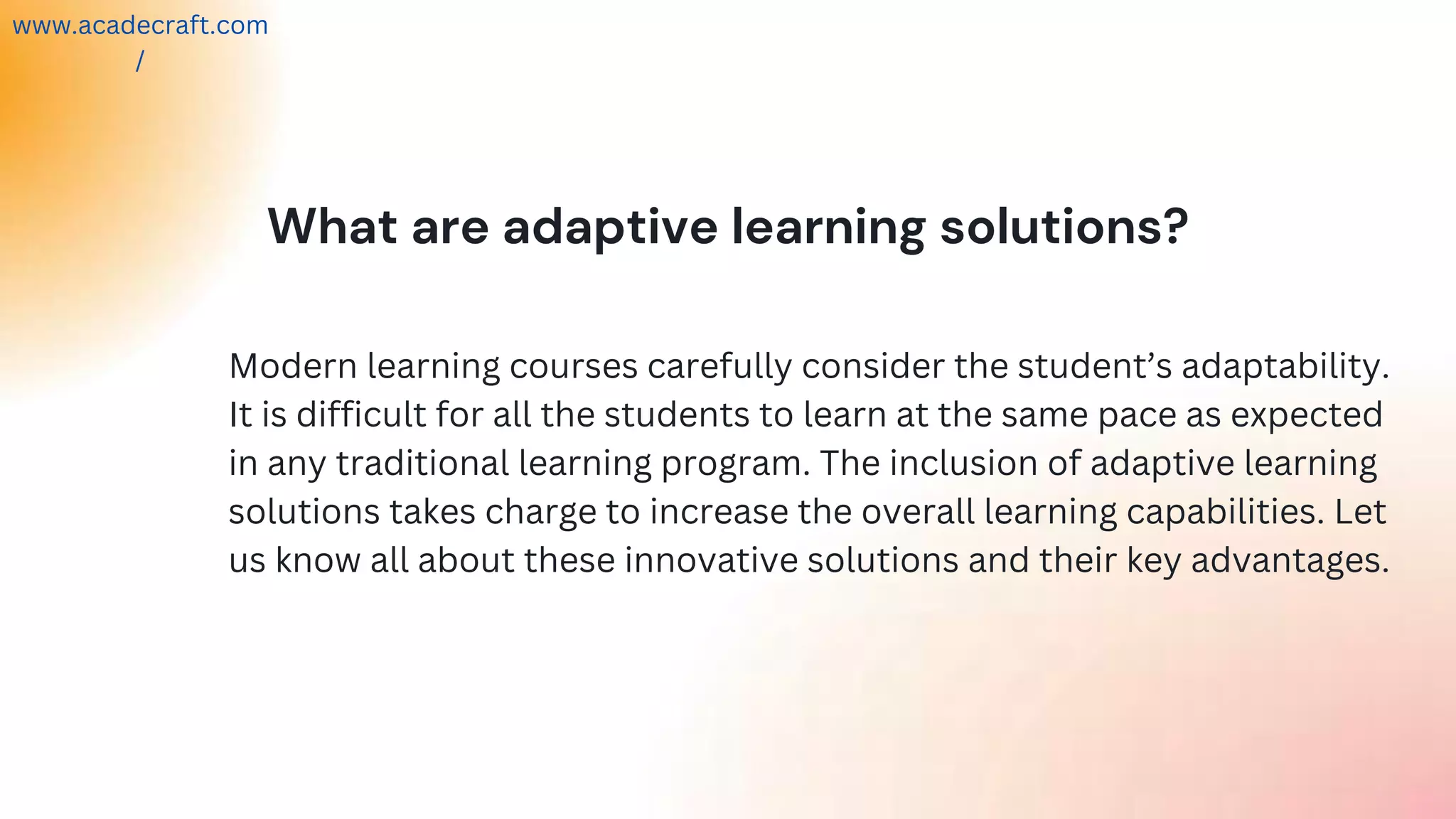 What are adaptive learning solutions? | PPTX