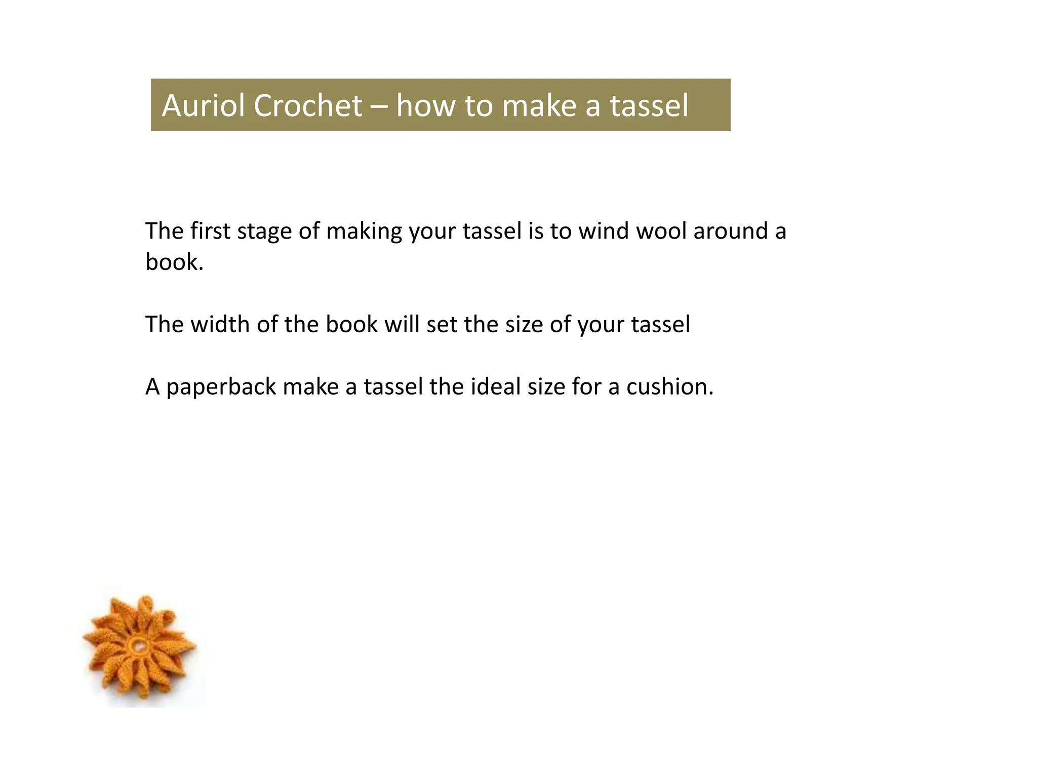 How to make a tassel | PPT