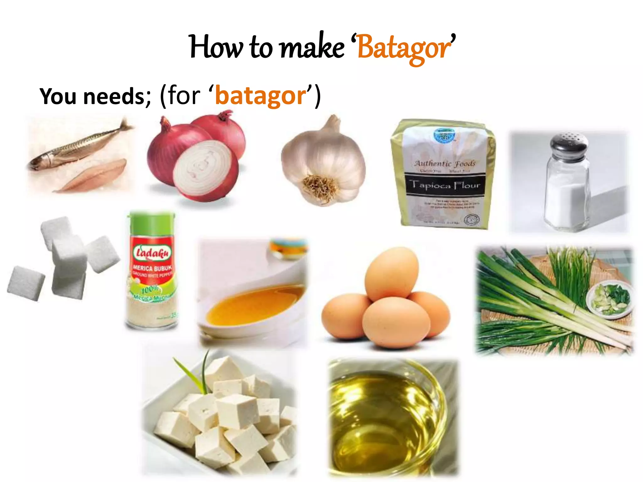 How to make 'batagor' | PPT
