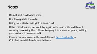 How to make curd from fresh milk at home? | PPTX