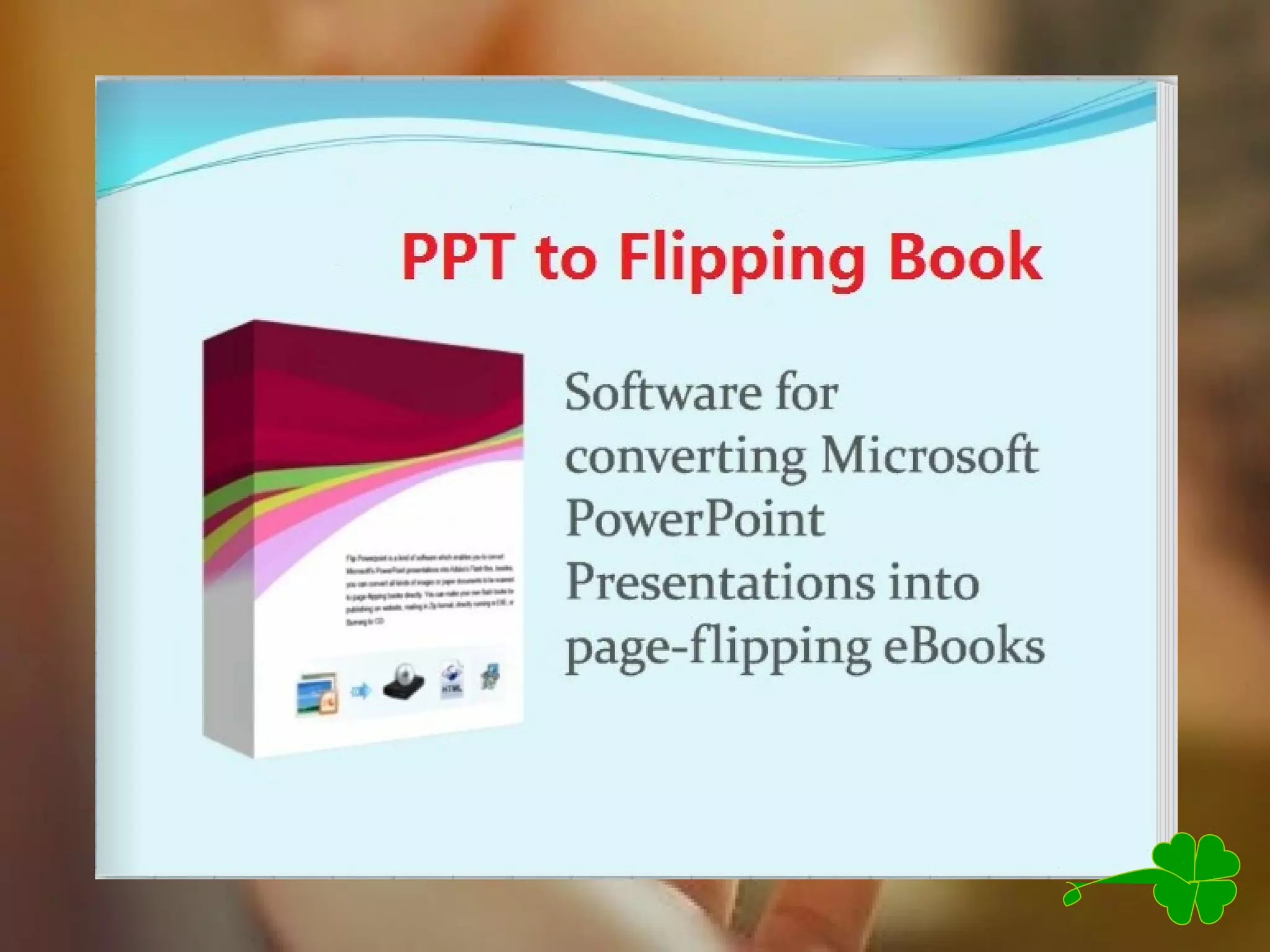How to make flipping book from ppt | PPT