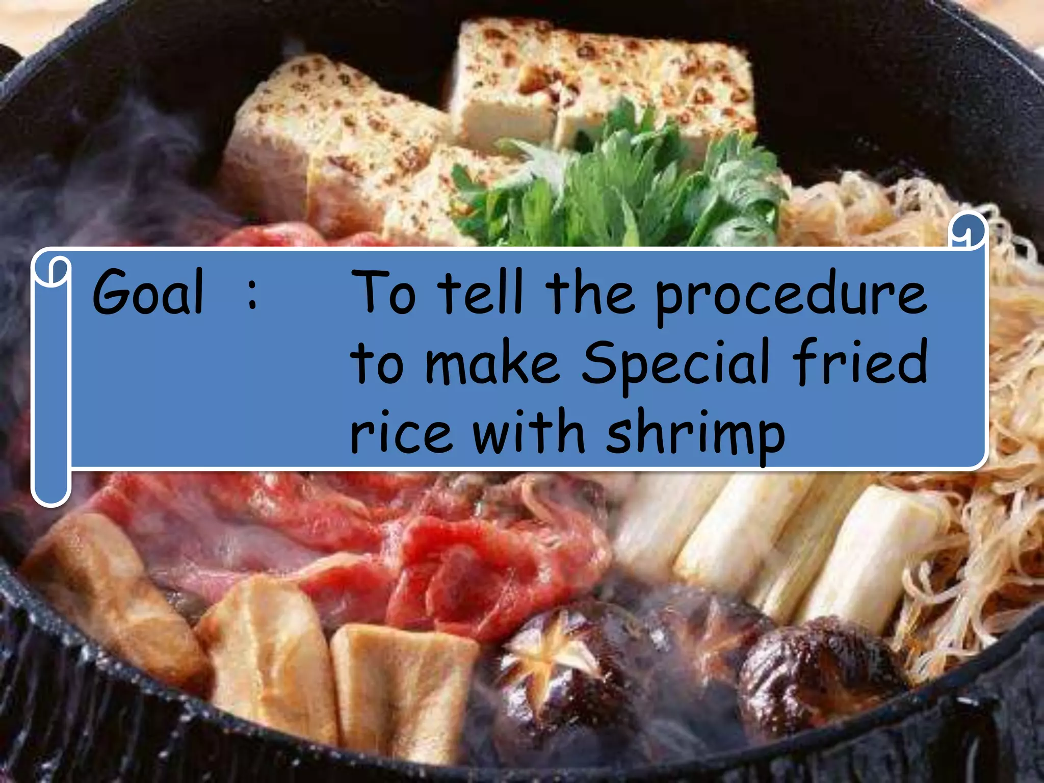 How to make FRIED RICE WITH SEAFOOD | PPTX