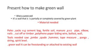 How to make green wall | PPT