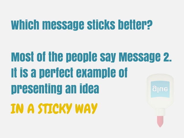 How to make ideas stick | PPT