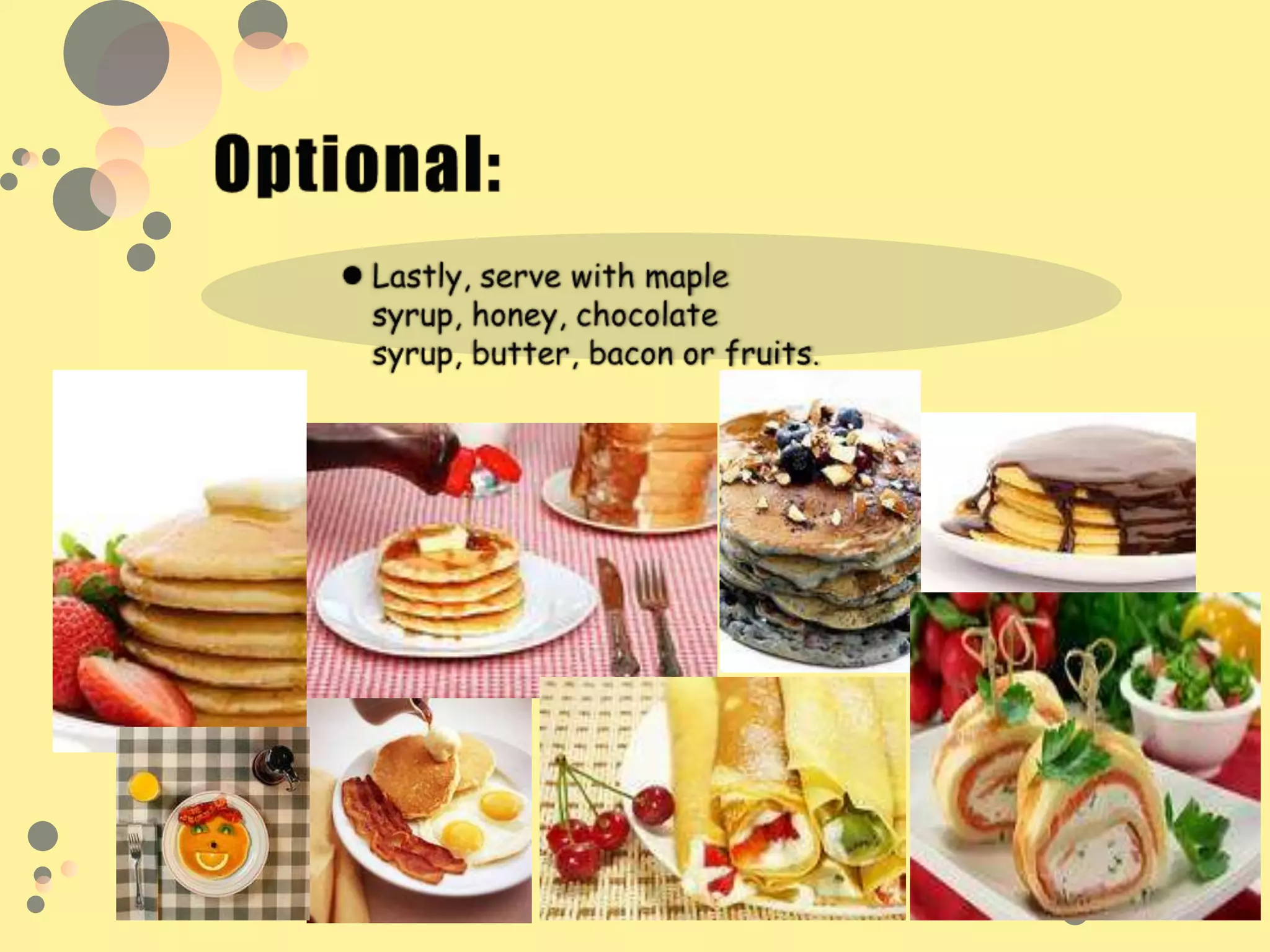 How to make pancakes | PPTX | Cooking | Food & Drink