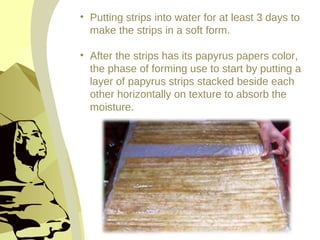 How to make papyrus paper | PPT