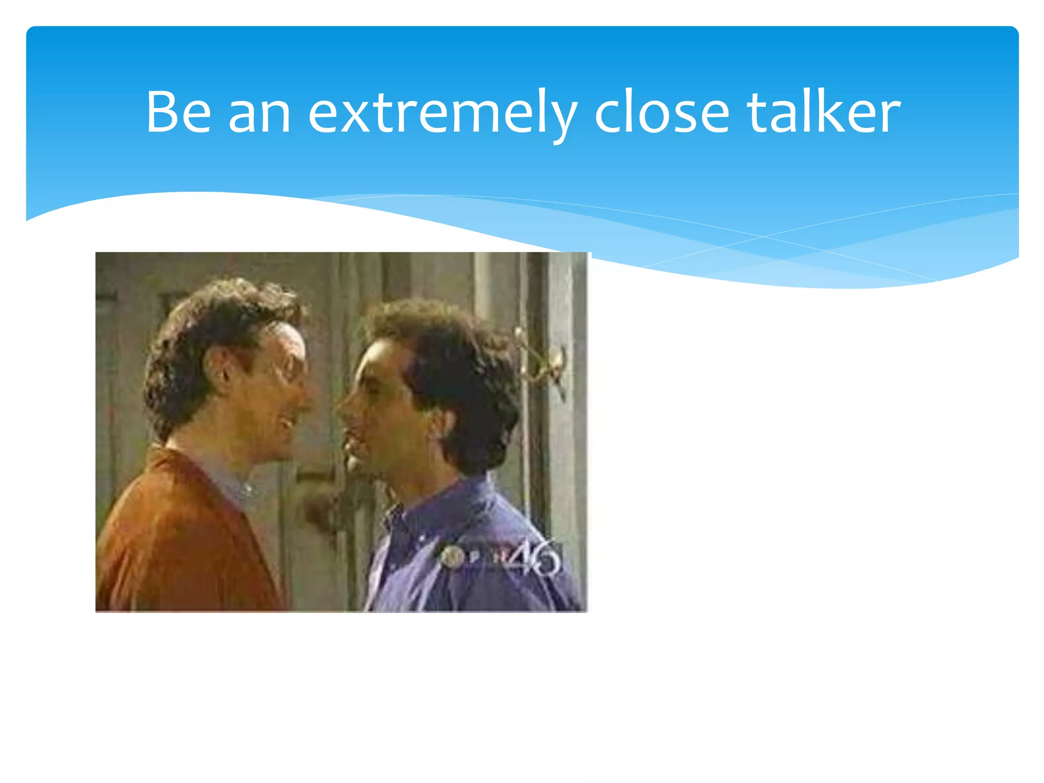 How to make people uncomfortable | PPT