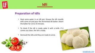 How to make perfect idli at home | PPTX