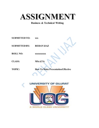 How to make presentation effective assignment | DOCX