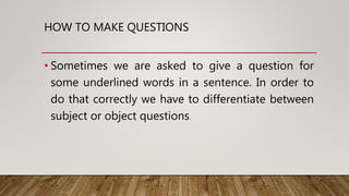 How to make questions | PPT