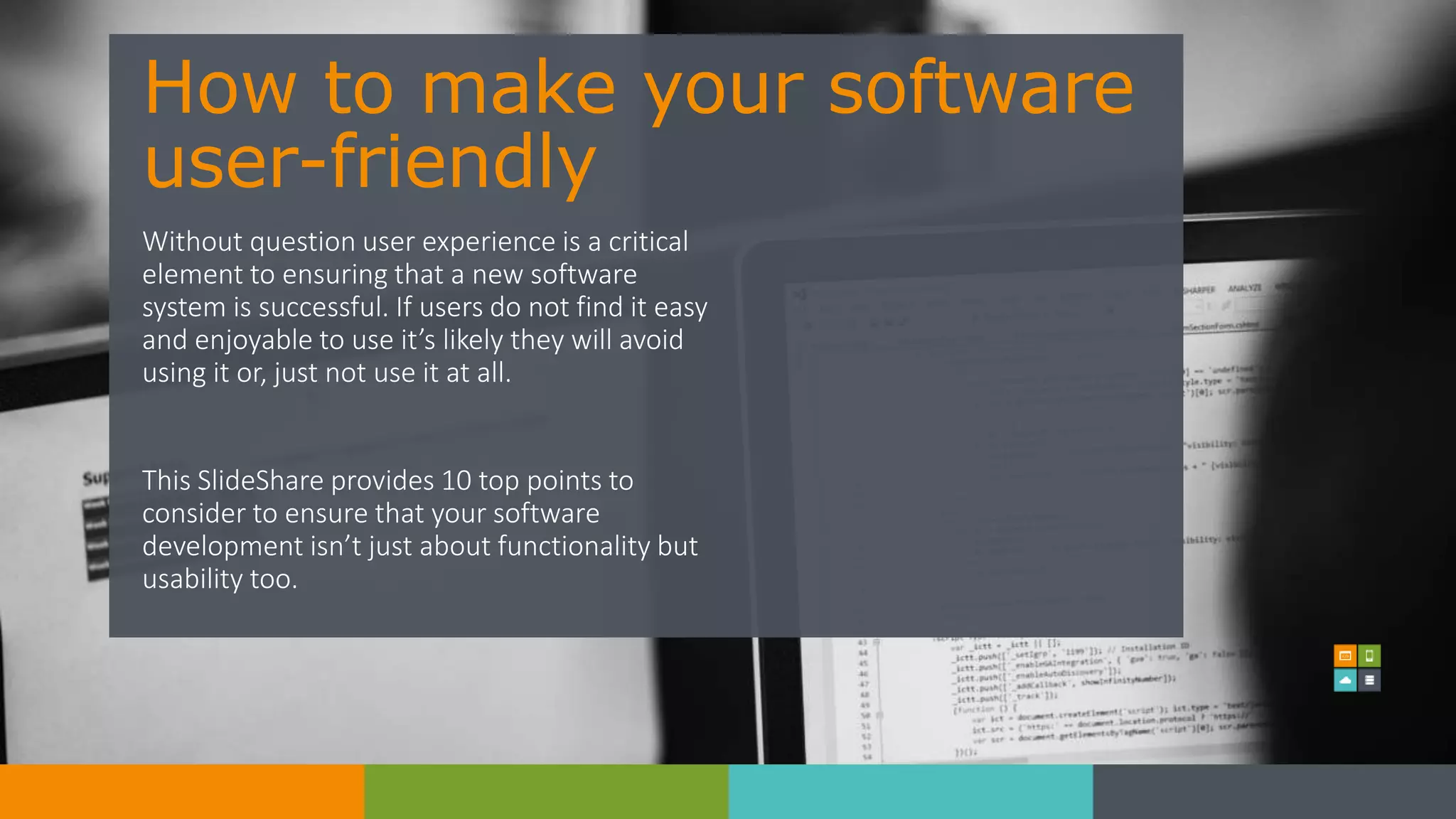 How to make software user friendly | PPT