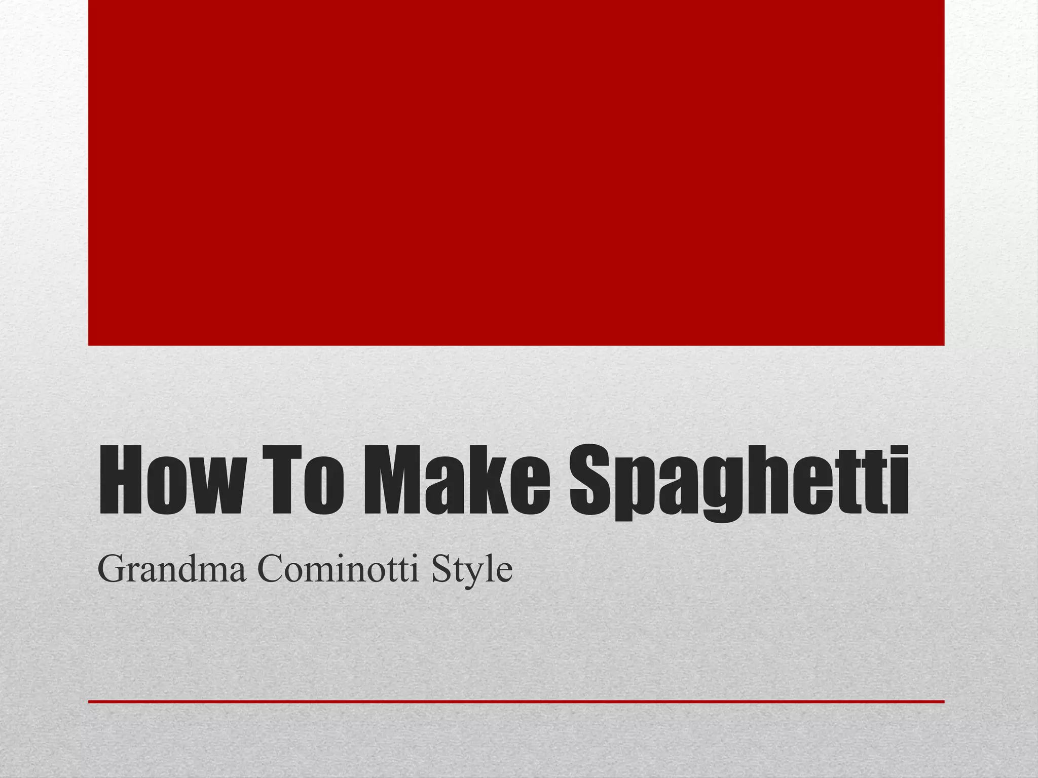 How to make spaghetti | PPT