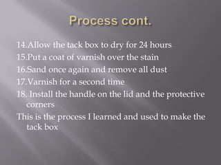 How to make tack box | PPTX | Woodworking | Arts and Crafts