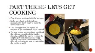 How to make the perfect omelet | PPTX