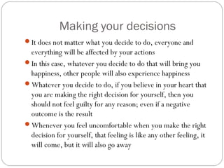 How to make the right decision for yourself | PPT