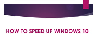 How To Make Your Windows Fast | PDF