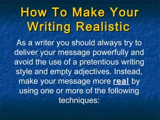 How To Make Your Writing Realistic | PPT
