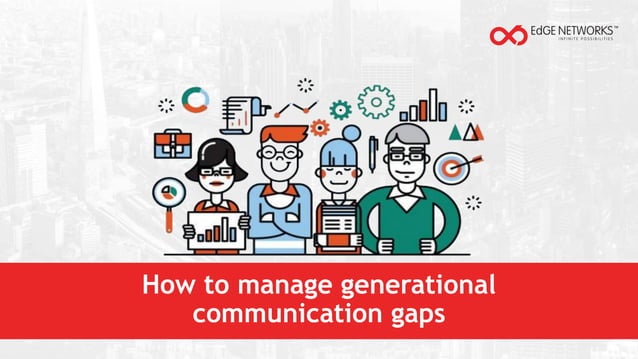 How to manage communication gap | PPT | Free Download