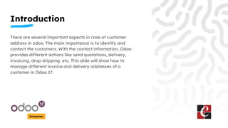 How to Manage Different Invoice & Delivery Addresses of a Customer in Odoo 17 | PPT