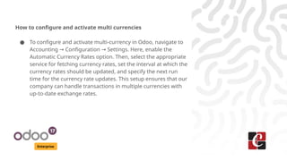 How to Manage Foreign Currency in Odoo17 Accounting | PPTX