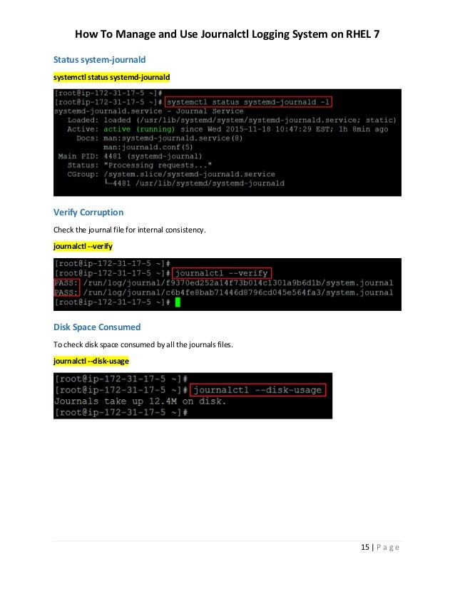 How To Manage Journalctl Logging System On Rhel 7