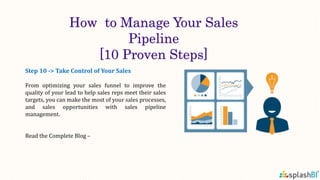 How to Manage Your Sales Pipeline - 10 Tips! | PPTX