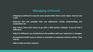 How to manage shiftwork | PPTX