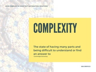 How to manage test automation complexity | PDF | Web Development | Internet