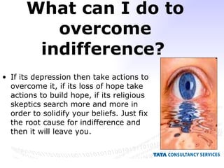 How to manage the indifference | PPT