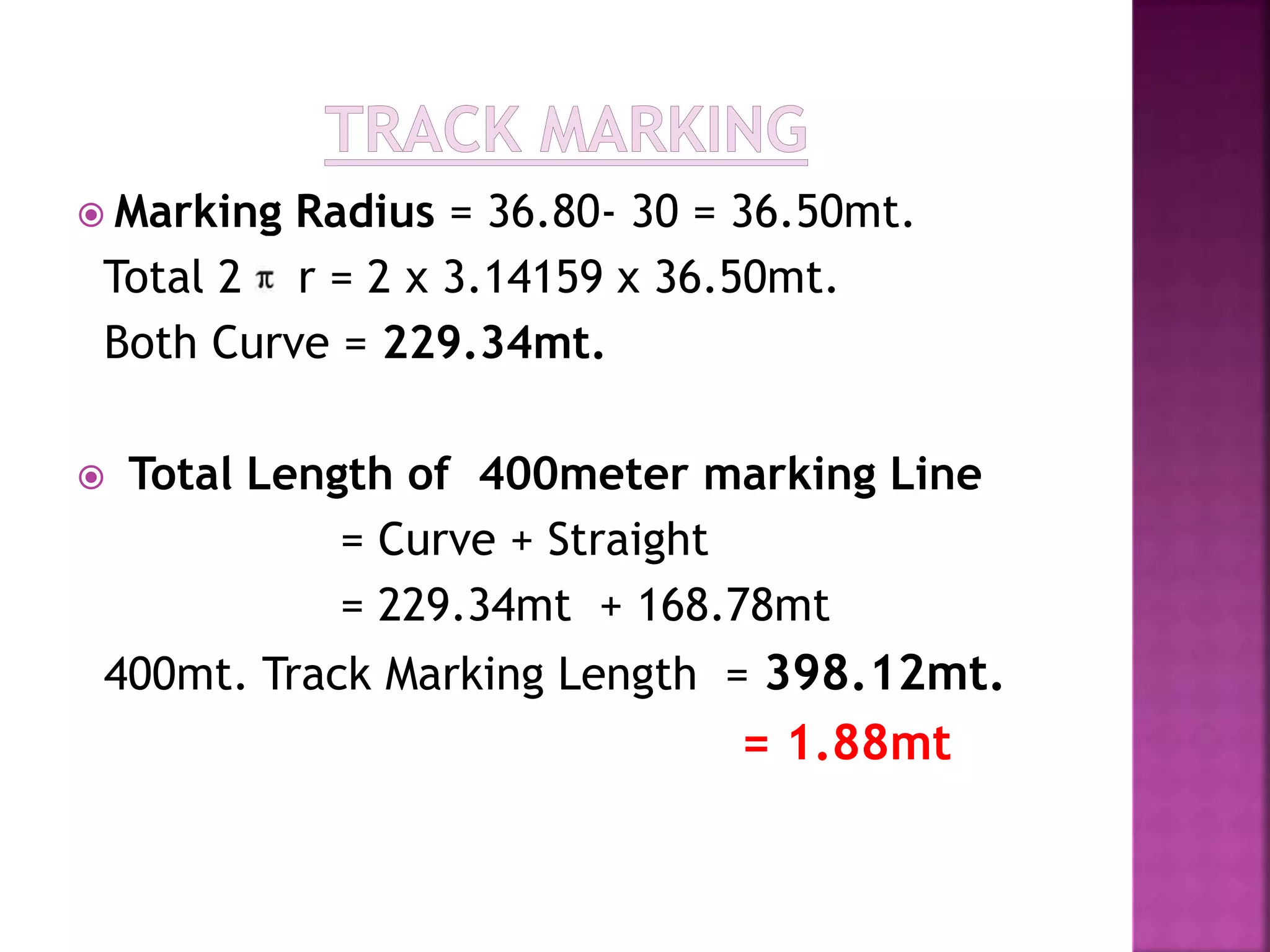 How to mark track 400mt. 84.39