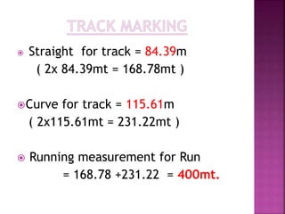 How to mark track 400mt. 84.39