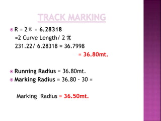 How to mark track 400mt. 84.39