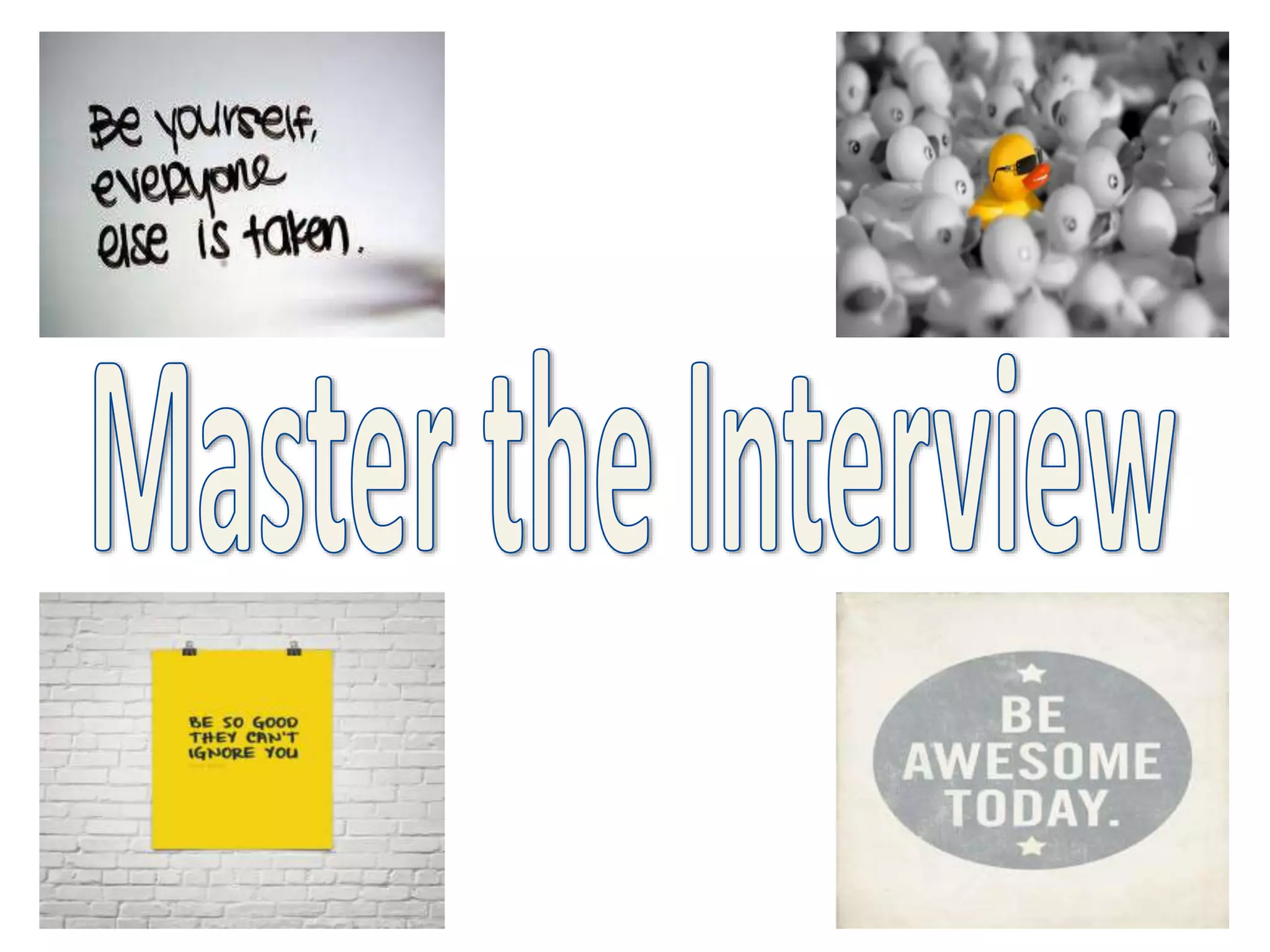 How to master the interview | PPTX