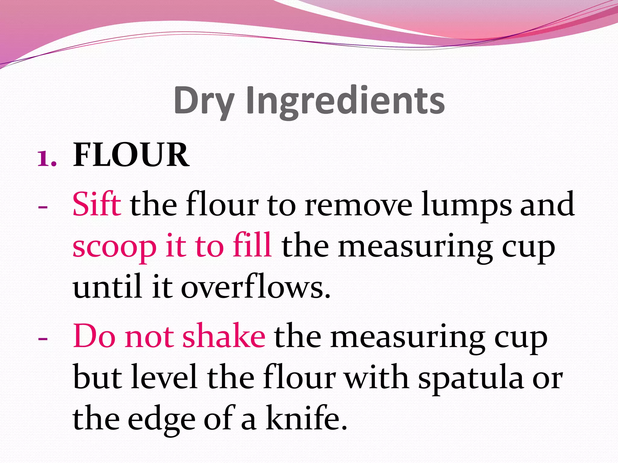 HOW TO MEASURE INGREDIENTS PROPERLY.pptx