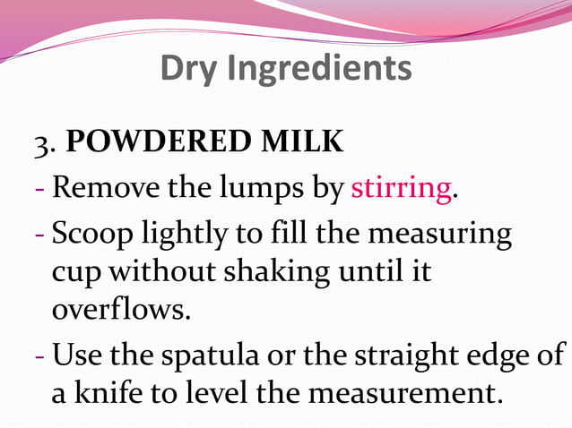 HOW TO MEASURE INGREDIENTS PROPERLY.pptx