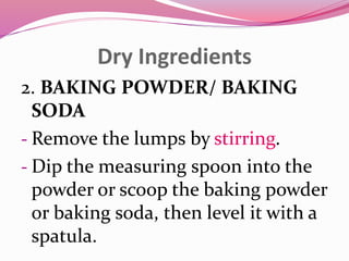 HOW TO MEASURE INGREDIENTS PROPERLY.pptx