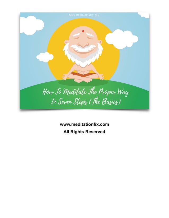 How to Meditate the Proper Way in Seven Steps (The Basics) | PDF | Lung ...