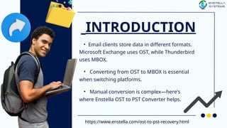 How to migrate exchange OST to Tunderbird MBOX.1.pptx