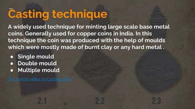 Numismatics - minting process | PPTX