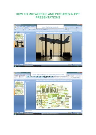 How to mix wordle and pictures in ppt presentations | DOC