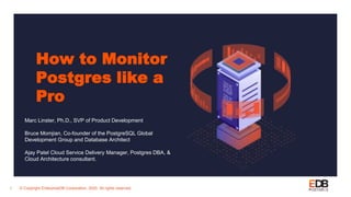 How to Monitor Postgres Like a Pro! | PPT