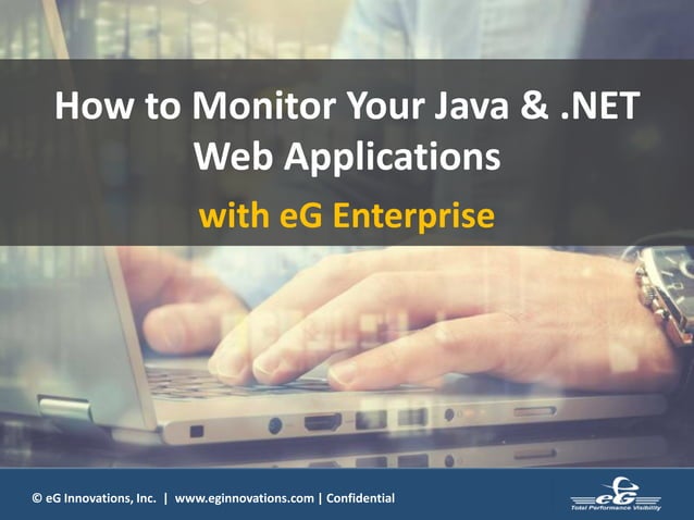 How To Monitor Your Java And Net Applications With Eg Enterprise Ppt