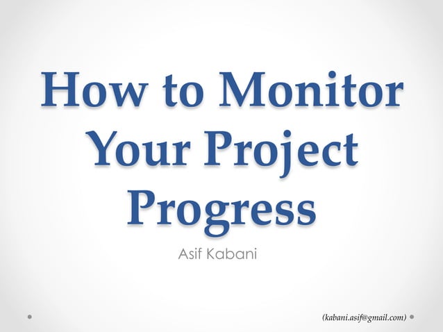 How to monitor your project progress | PDF | Computer Software and Applications | Computing
