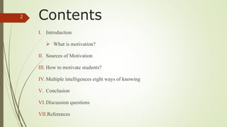 How to motivate students | PPTX