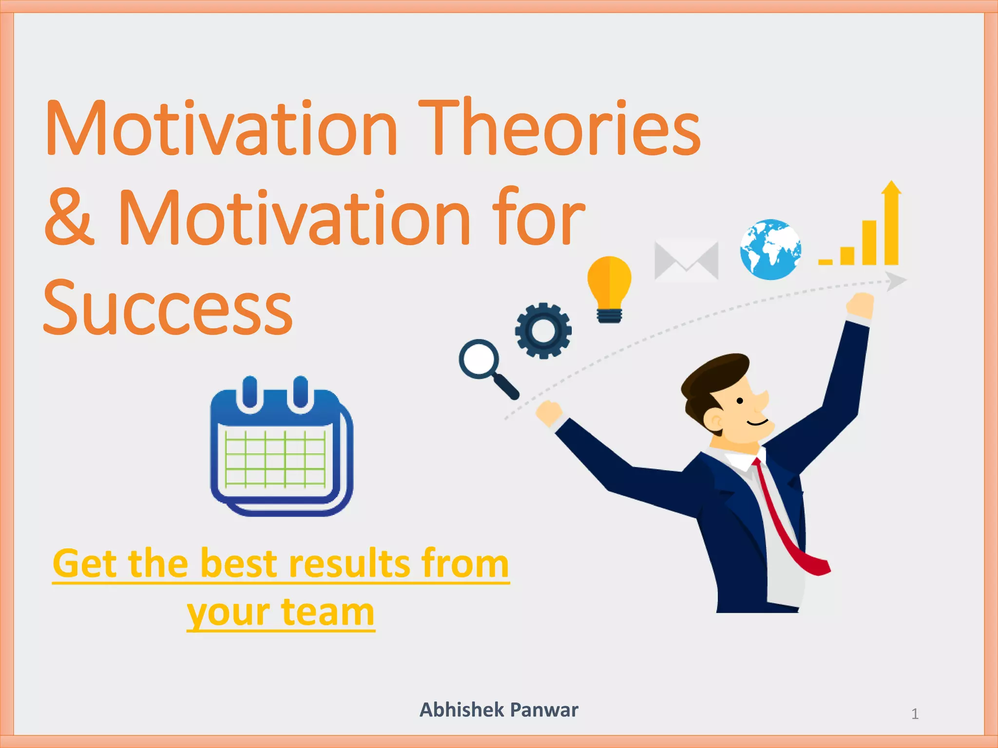 Motivation Theories & Motivation for Success | PPT