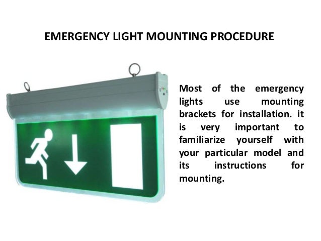 Exit Emergency Lights Requirements
