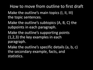 How to move from outline to first draft | PPT