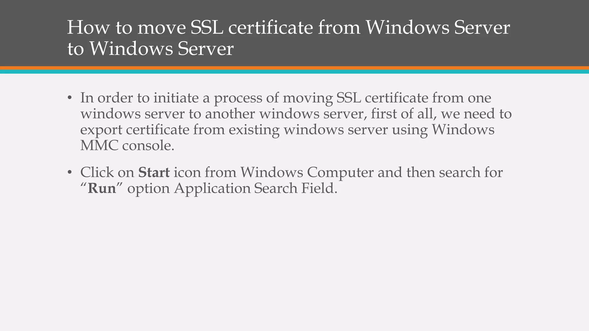 How to Move SSL Certificate from Windows Server to Another Windows Server | PPT