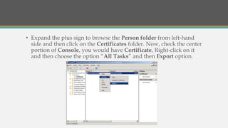How to Move SSL Certificate from Windows Server to Another Windows Server | PPT